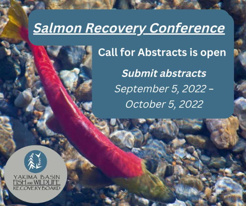 Salmon Recovery Conference - Yakima Basin Fish and Wildlife Recovery Board
